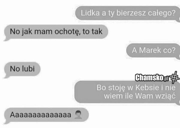Bierzesz całego? - chamsko.pl