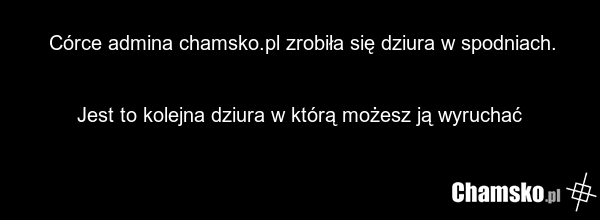 Chamskie obrazki, czarny humor